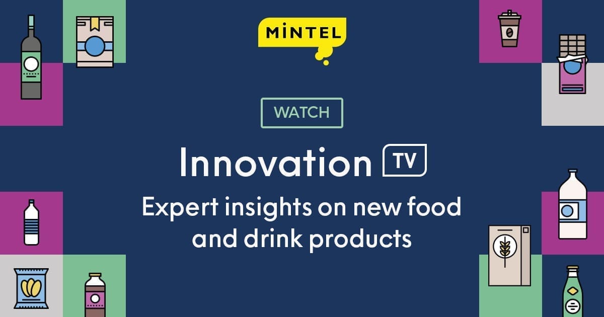 [WATCH] Innovation TV: Expert insights on new food and drink products ...