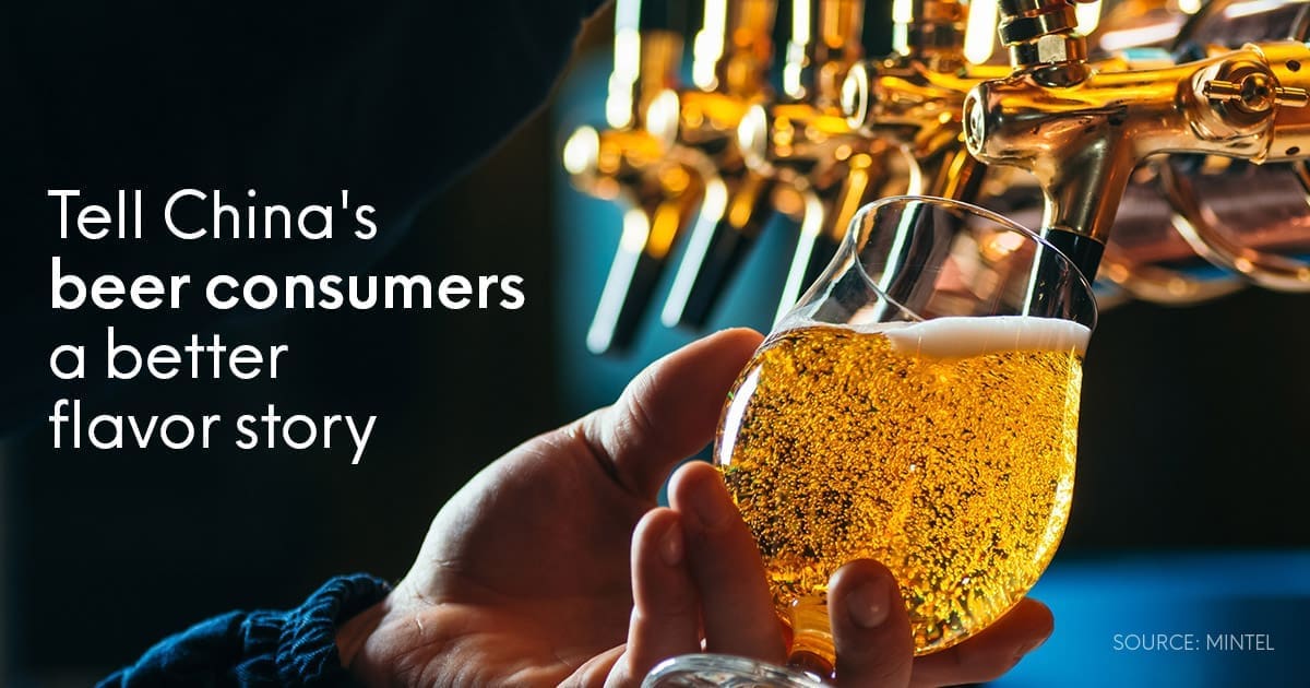 Tell China's beer consumers a better flavor story | Mintel