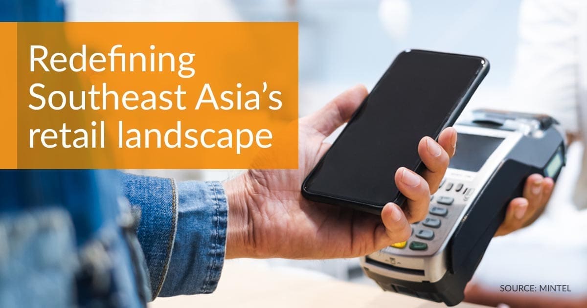 NRCE 2019: Redefining Southeast Asia’s retail landscape | Mintel
