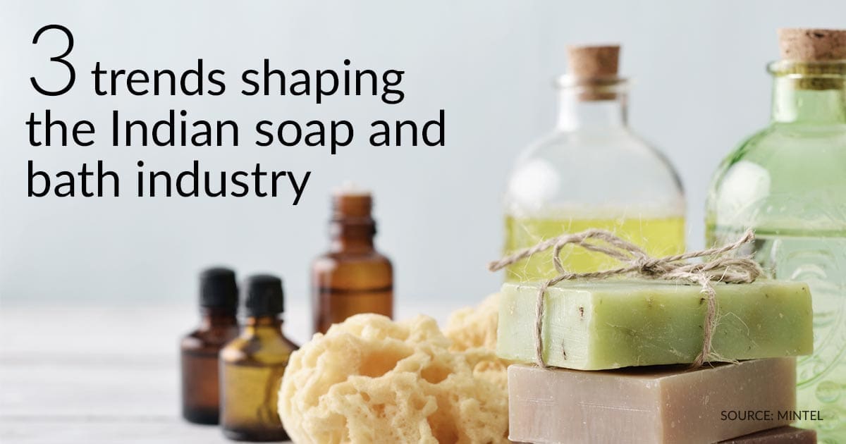 3 trends shaping the Indian soap and bath industry | Mintel