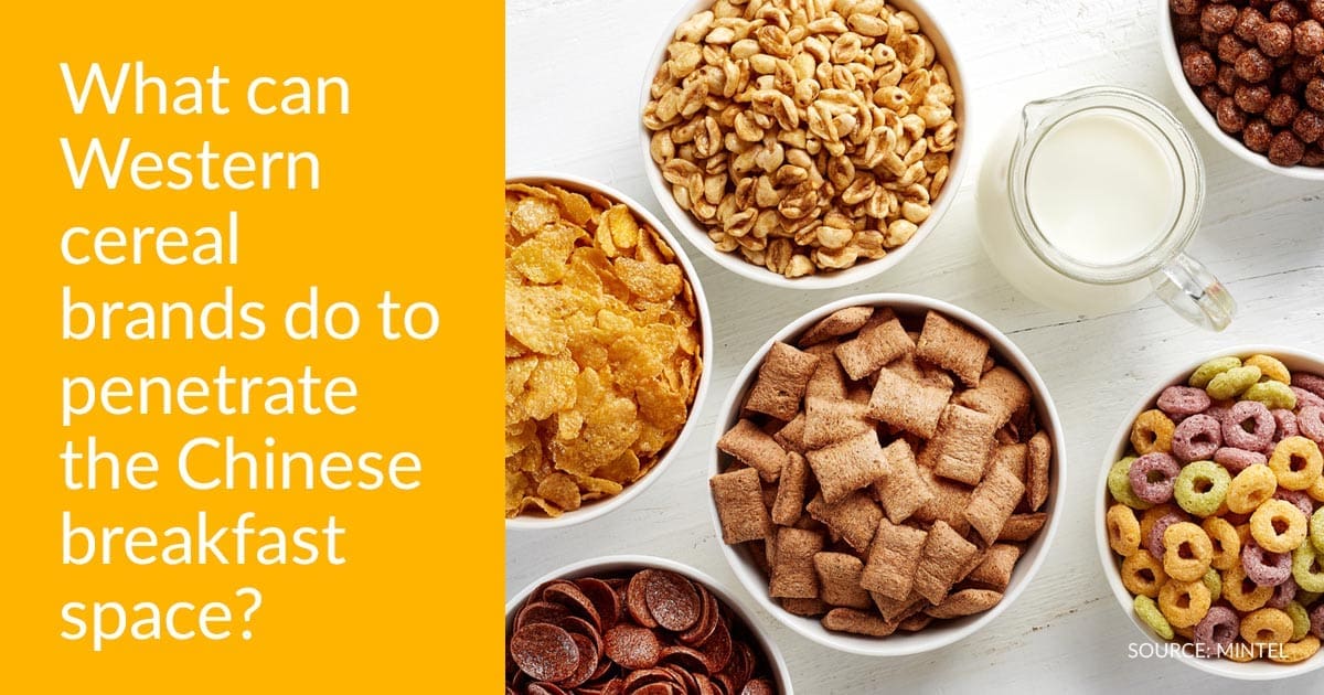 Ways for Western cereal brands to penetrate the Chinese breakfast space ...