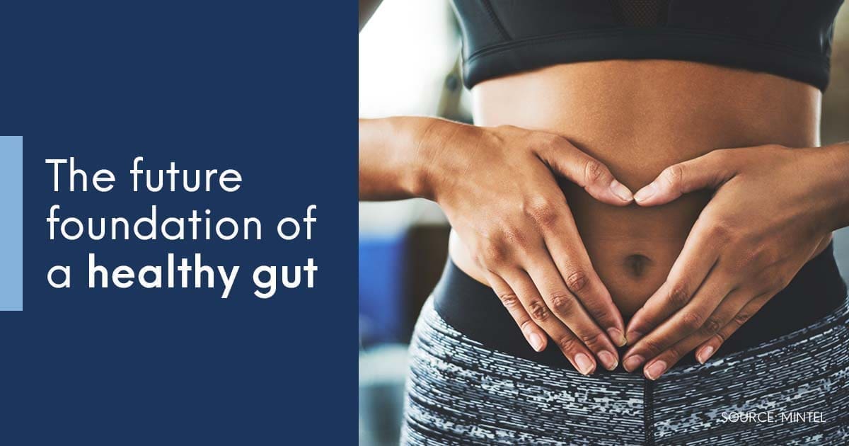 The future foundation of a healthy gut | Mintel