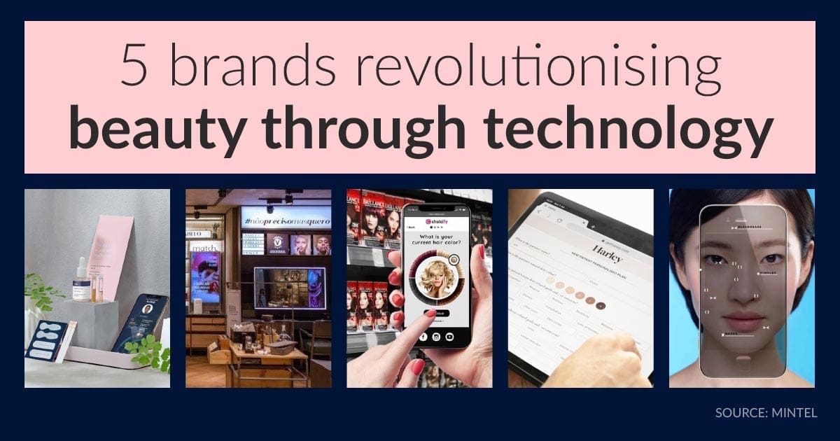 5 brands revolutionising beauty through technology | Mintel