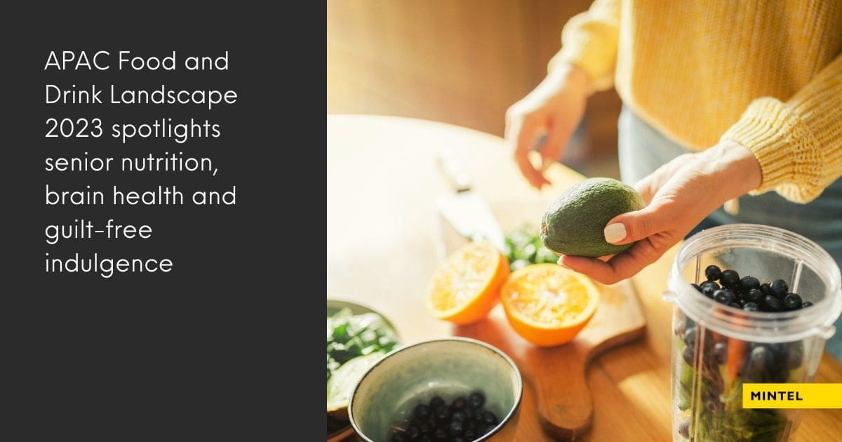 Mintel’s APAC Food and Drink Landscape 2023 spotlights senior nutrition ...
