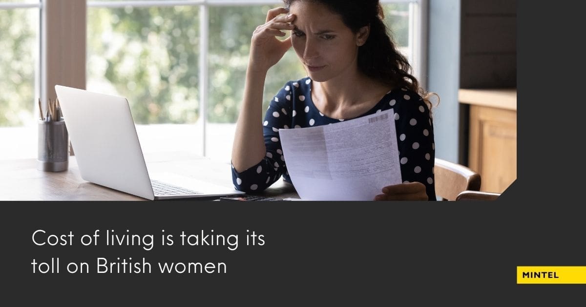 Cost of living is taking its toll on British women | Mintel