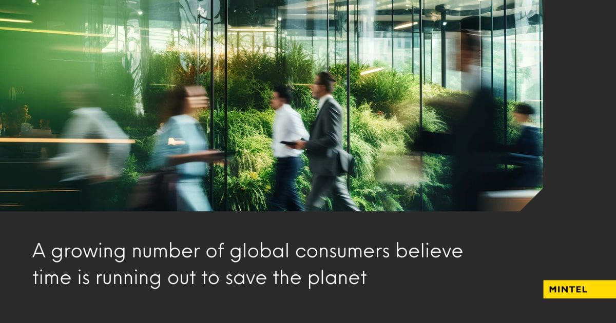 A growing number of global consumers believe time is running out to ...